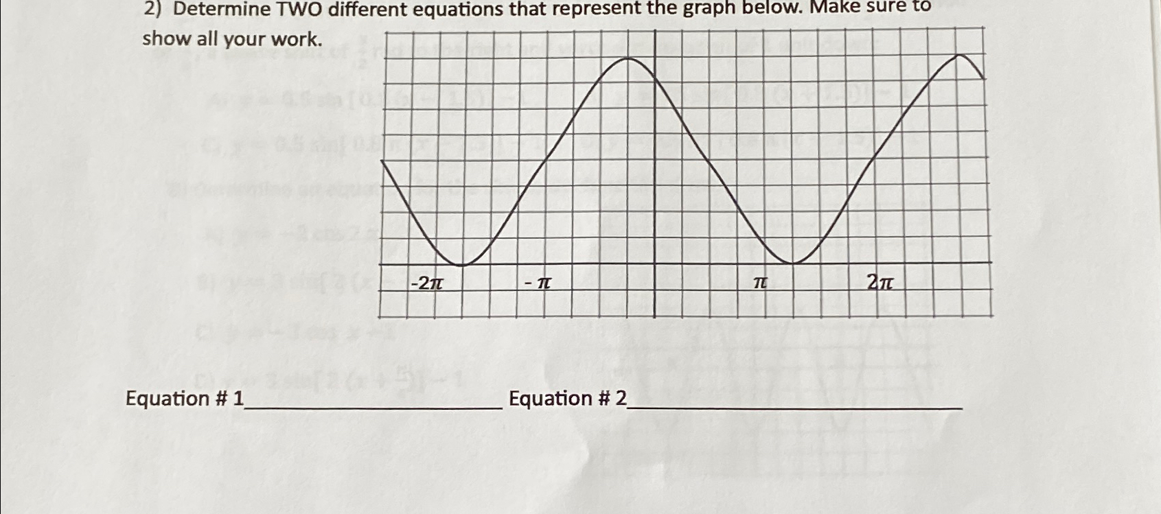 Solved Determine TWO different equations that represent the | Chegg.com