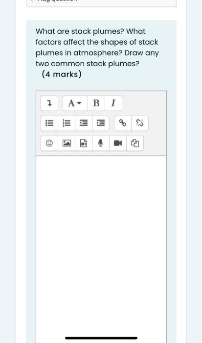 Solved What are stack plumes? What factors affect the shapes | Chegg.com