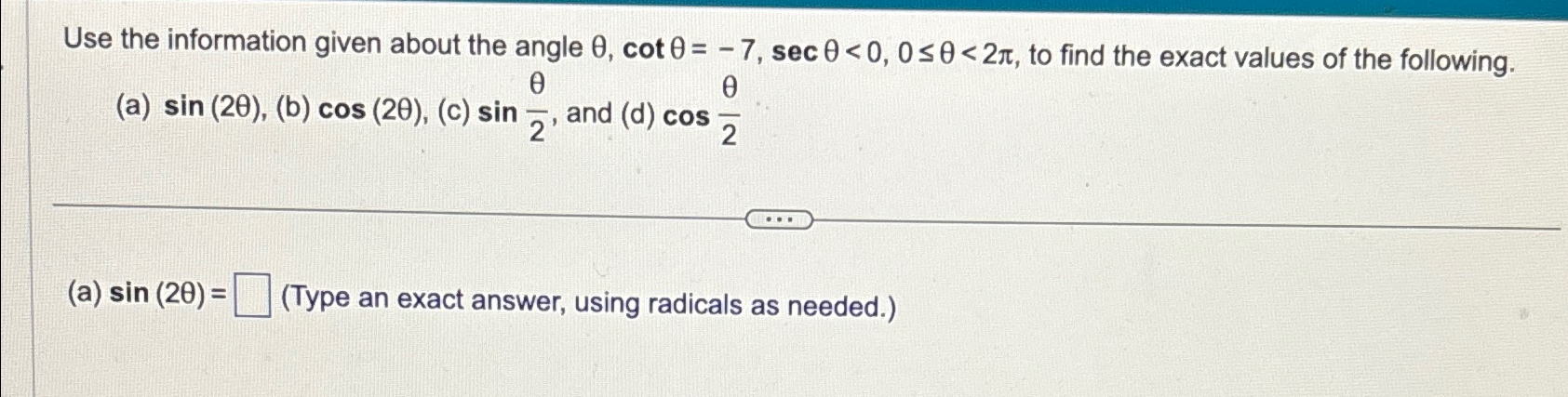 Solved Use the information given about the angle | Chegg.com