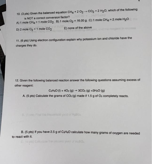 Solved 10. (3 pts) Given the balanced equation CH4 + 2 | Chegg.com