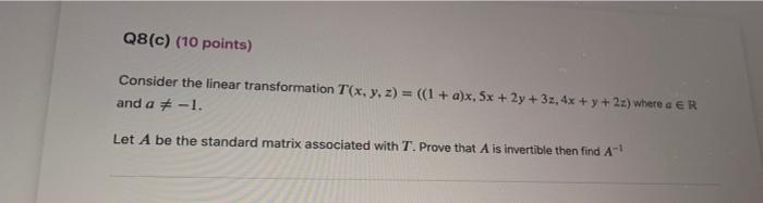 Solved Q8(a) (b) (4 points) Consider the linear | Chegg.com