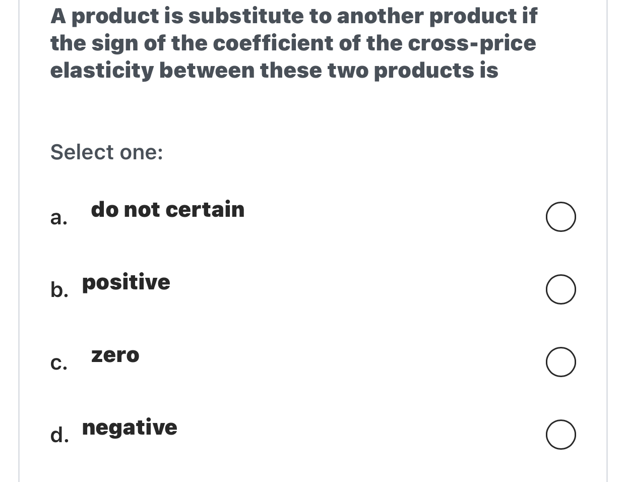 Solved A product is substitute to another product if the | Chegg.com