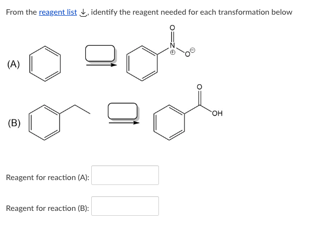 Solved identify the reagent needed for each transformation | Chegg.com