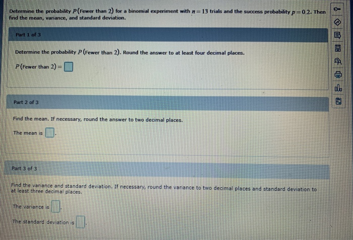 Solved Determine the probability P(Fewer than 2) for a | Chegg.com