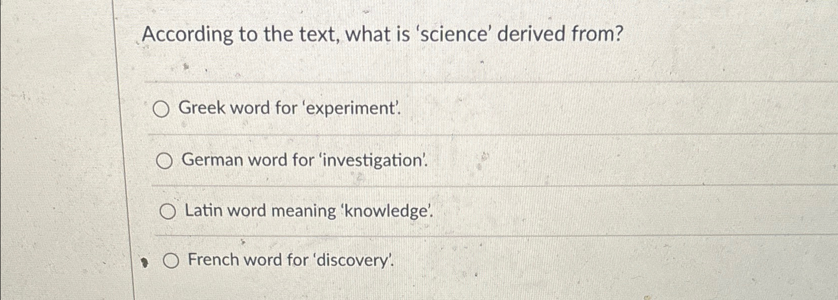Solved According to the text, what is 'science' derived | Chegg.com