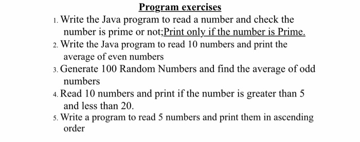Solved Program exercises 1. Write the Java program to read a | Chegg.com