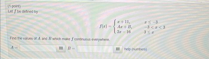 Solved (1 point) Let f be defined by | Chegg.com