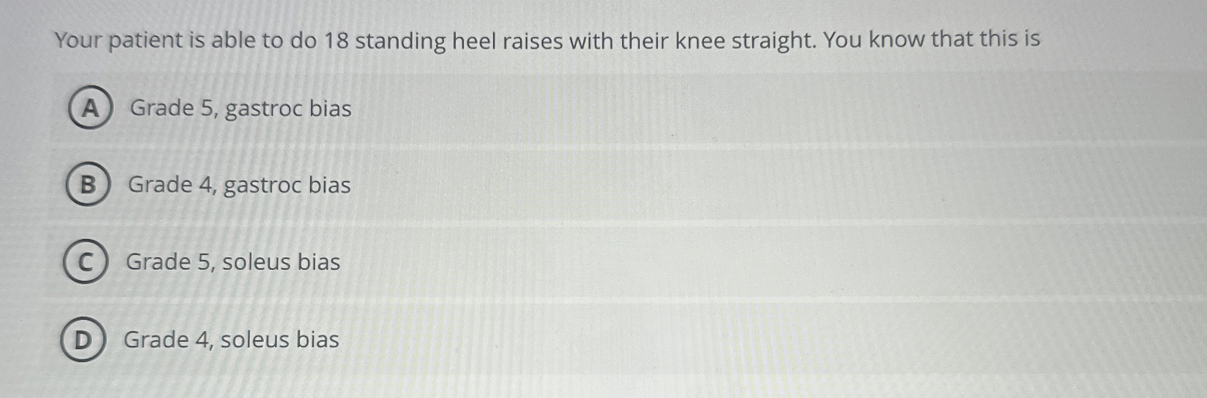 Solved Your patient is able to do 18 ﻿standing heel raises | Chegg.com
