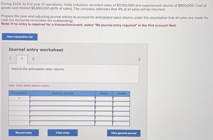 Solved During 2024, its first year of operations, Hollis | Chegg.com