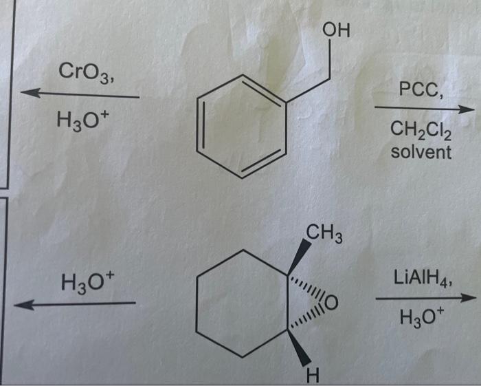 Solved ←H3O+CrO3 CH2Cl2 CC solvent H3O+ LilH4 | Chegg.com