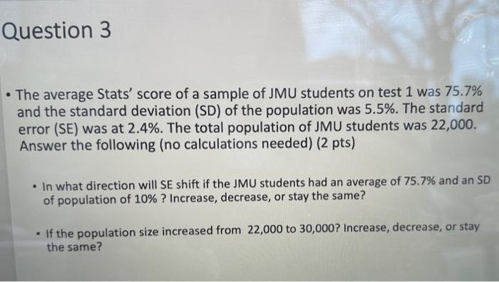 Solved The average Stats' score of a sample of JMU students | Chegg.com