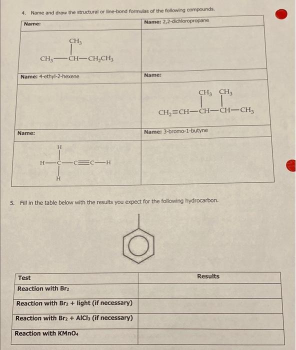 Solved 4. Name and draw the structural or line-bond formulas | Chegg.com