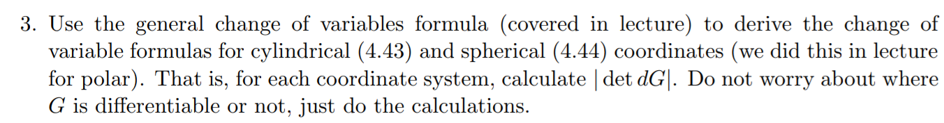 Solved 3. Use the general change of variables formula | Chegg.com
