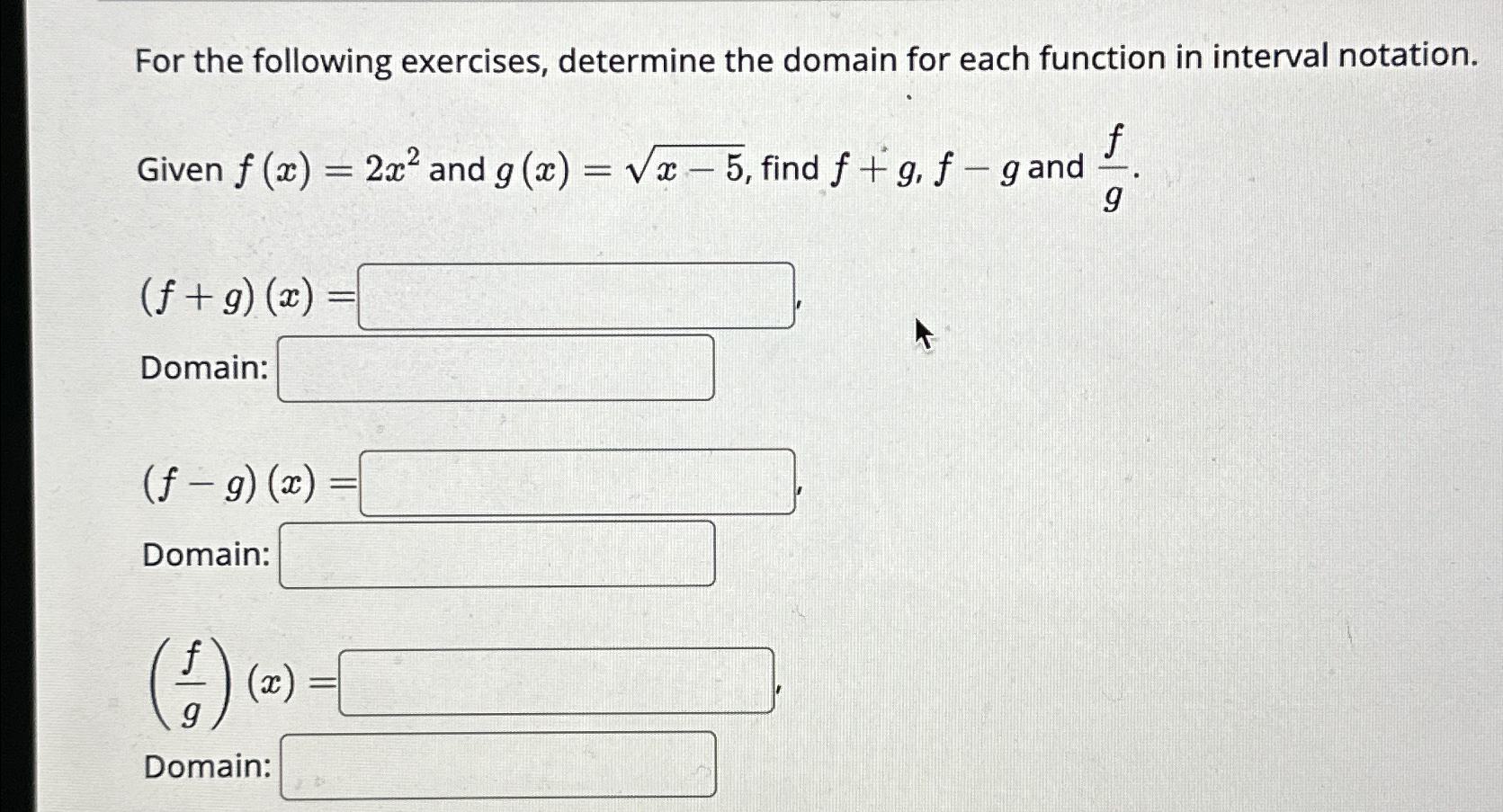 Solved For the following exercises, determine the domain for | Chegg.com