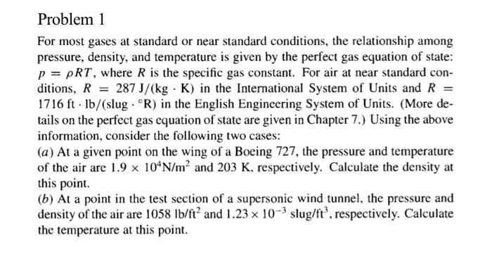 Solved For most gases at standard or near standard | Chegg.com