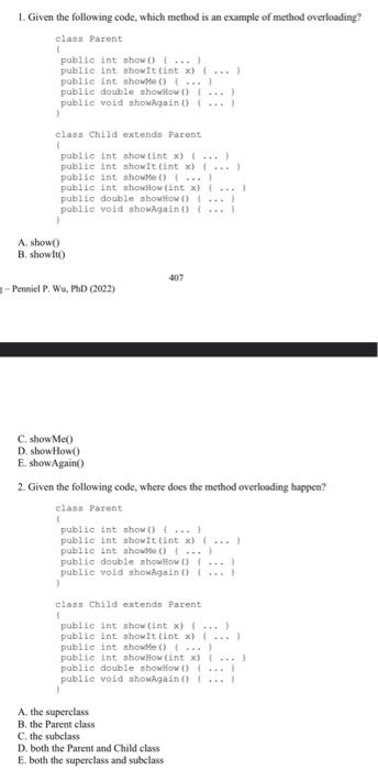 1. Given the following code, which method is an | Chegg.com