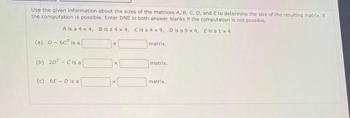 [Solved]: Use the given information about the sizes of the