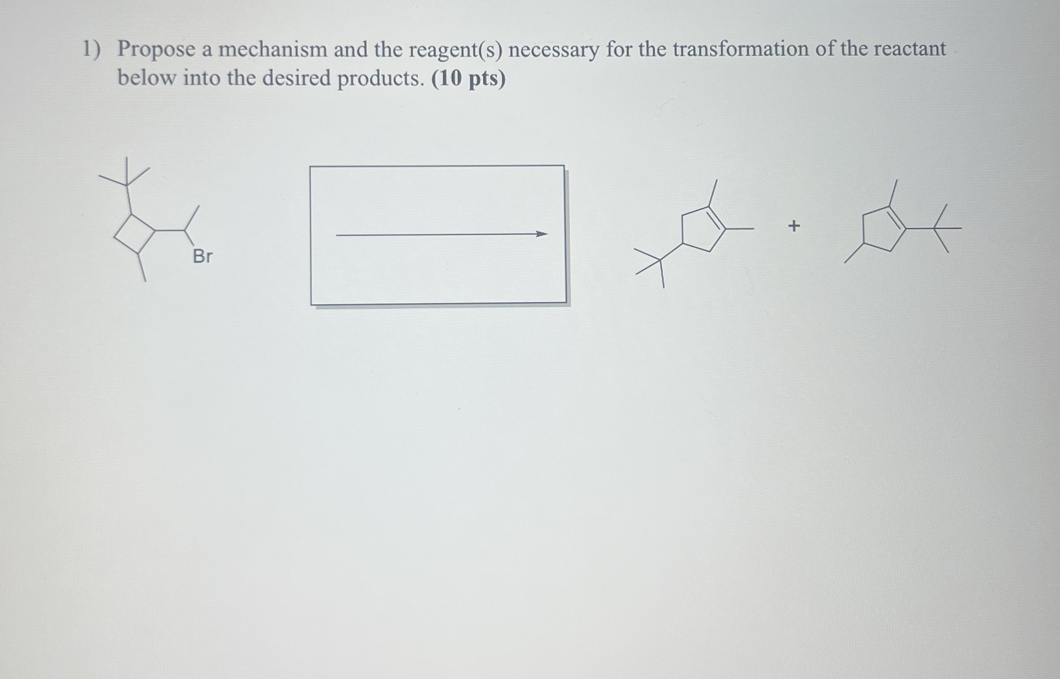 Solved Propose a mechanism and the reagent(s) ﻿necessary for | Chegg.com