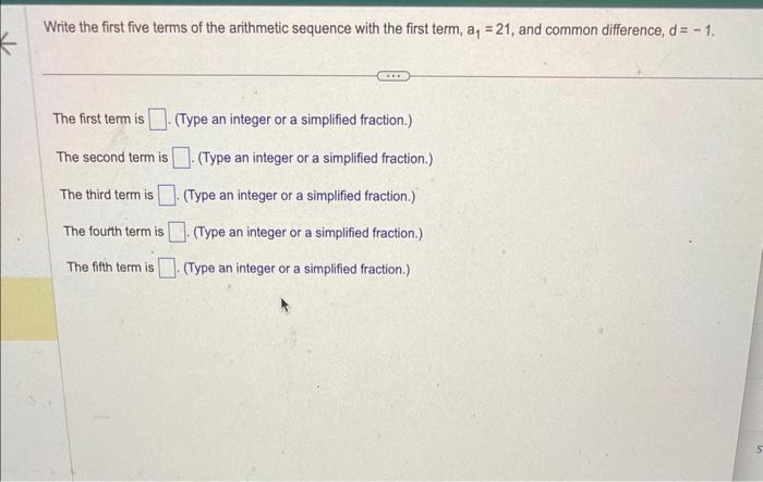 Solved Write the first five terms of the arithmetic sequence | Chegg.com