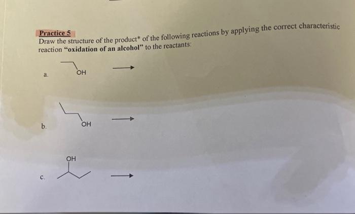 Solved Draw Structure Of The Product Of Following Reactions