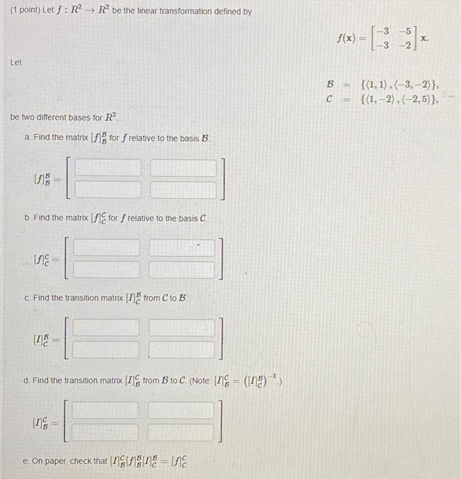 Solved (1 point) Let f:R2→R2 be the linear transformation | Chegg.com