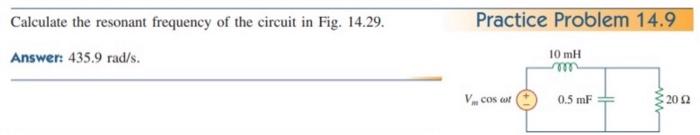 Solved Calculate the resonant frequency of the circuit in | Chegg.com