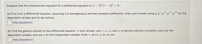 Solved Suppose that the characteristic equation for a | Chegg.com