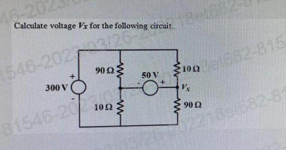 Solved Calculate voltage Vx for the following circuit. | Chegg.com