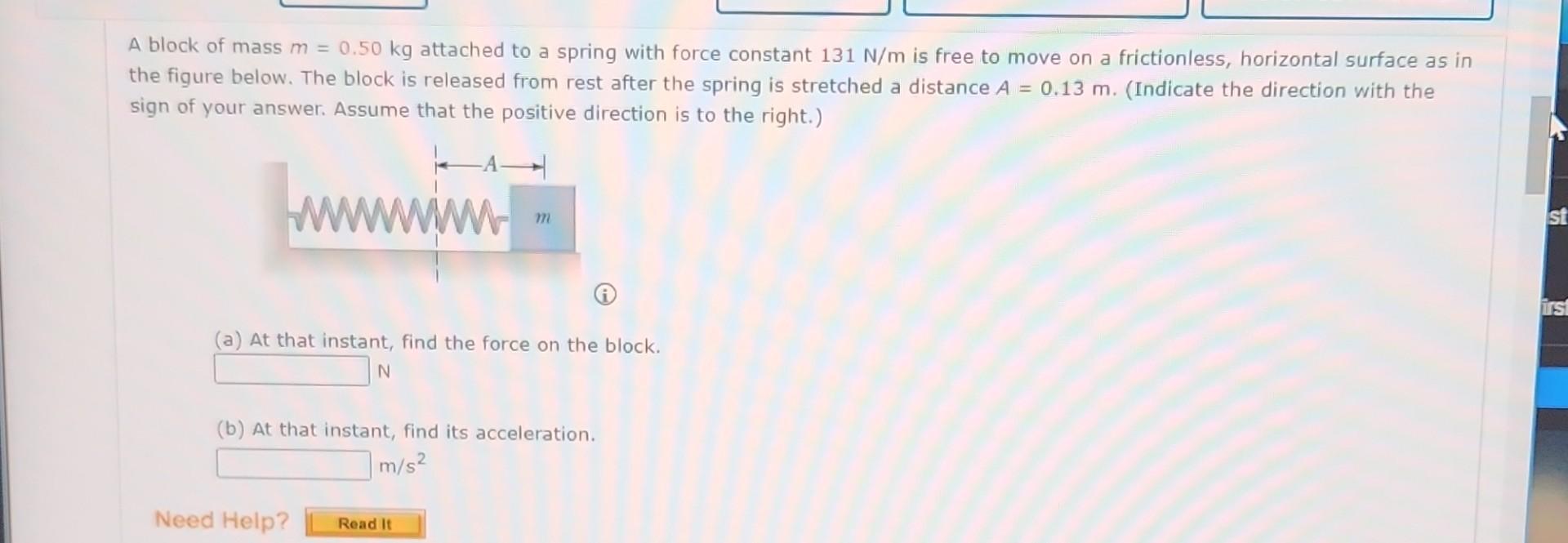 Solved A block of mass m=0.50 kg attached to a spring with | Chegg.com