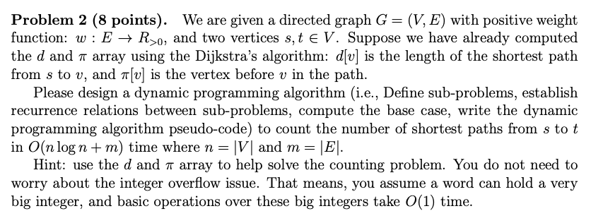Problem 2 (8 ﻿points). ﻿We are given a directed graph | Chegg.com