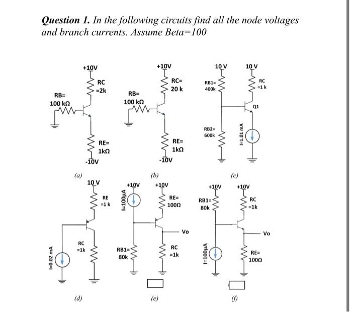 Solved Question 1. In the following circuits find all the | Chegg.com