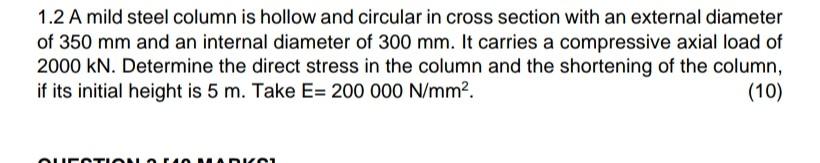 Solved 1.2 A mild steel column is hollow and circular in | Chegg.com