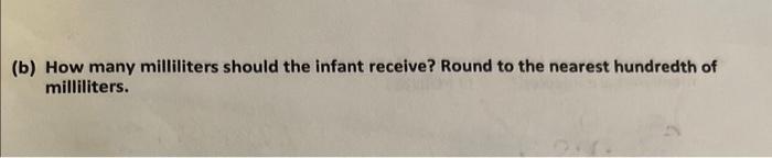 Solved 6. An infant is 40 inches tall and weighs 55 pounds. | Chegg.com
