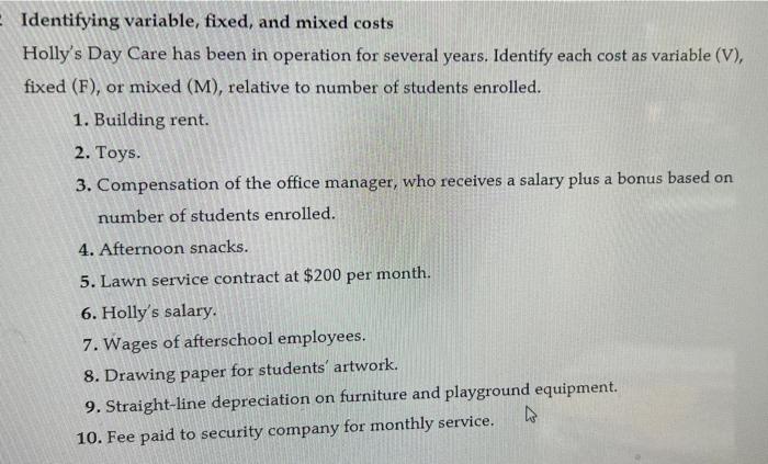 Solved Identifying variable, fixed, and mixed costs Holly's | Chegg.com