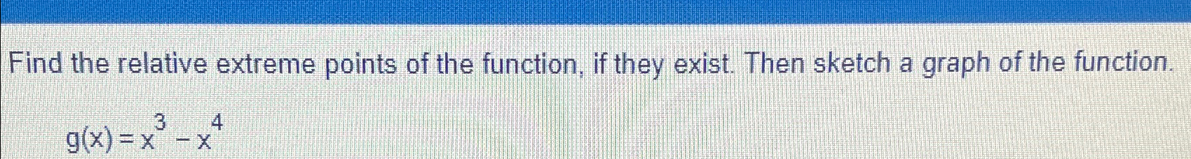 Solved Find the relative extreme points of the function, if | Chegg.com