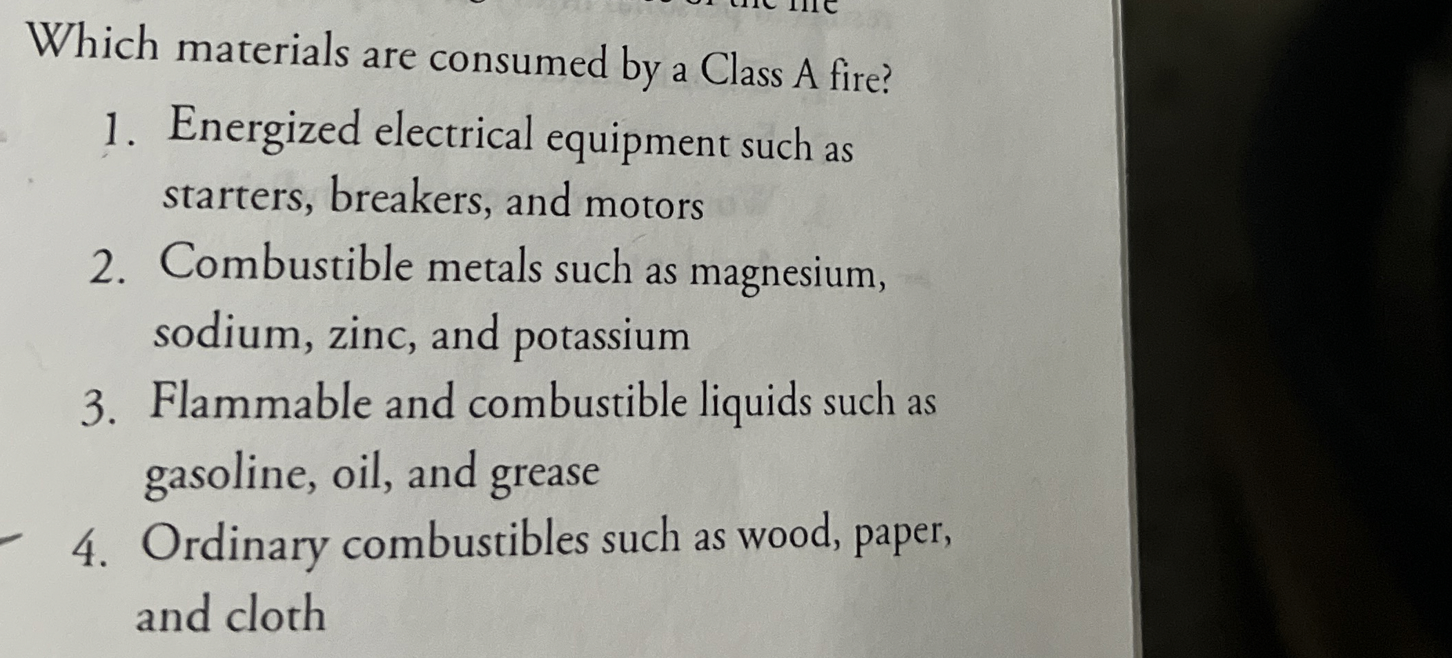 Solved Which materials are consumed by a Class A | Chegg.com