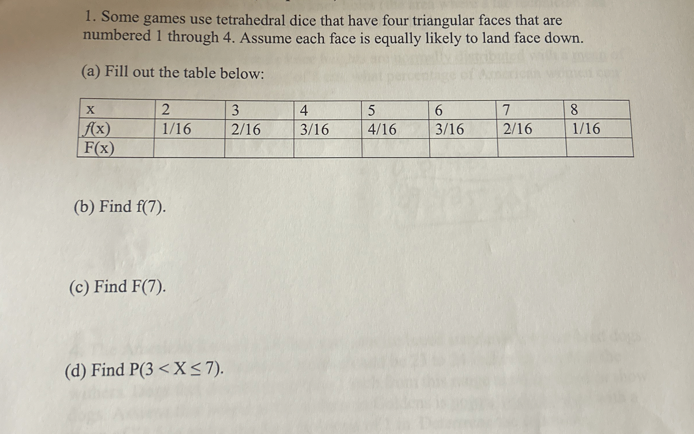 Solved Some games use tetrahedral dice that have four | Chegg.com
