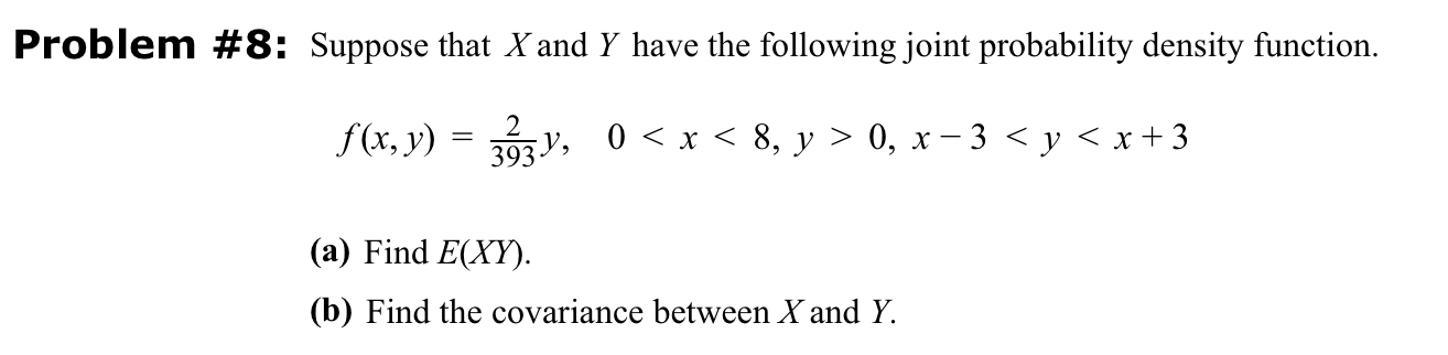 Solved Problem #8: Suppose that x ﻿and Y ﻿have the following | Chegg.com