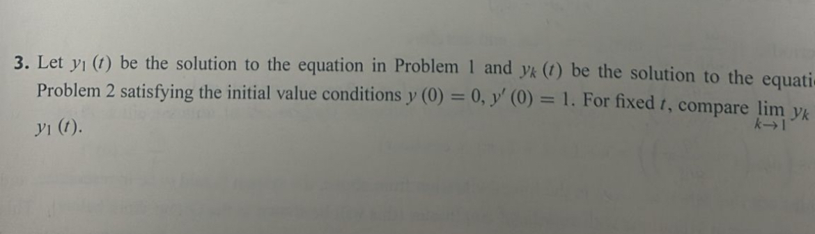 Let y1(t) ﻿be the solution to the equation in Problem | Chegg.com
