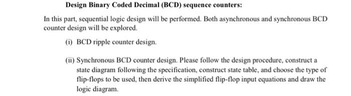 Solved Design Binary Coded Decimal (BCD) sequence counters: | Chegg.com