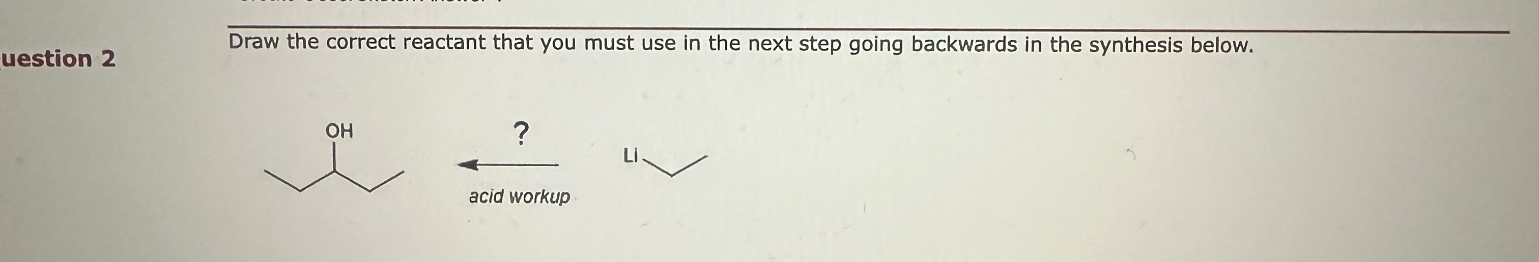 Solved Please explainDraw the correct reactant that you must | Chegg.com