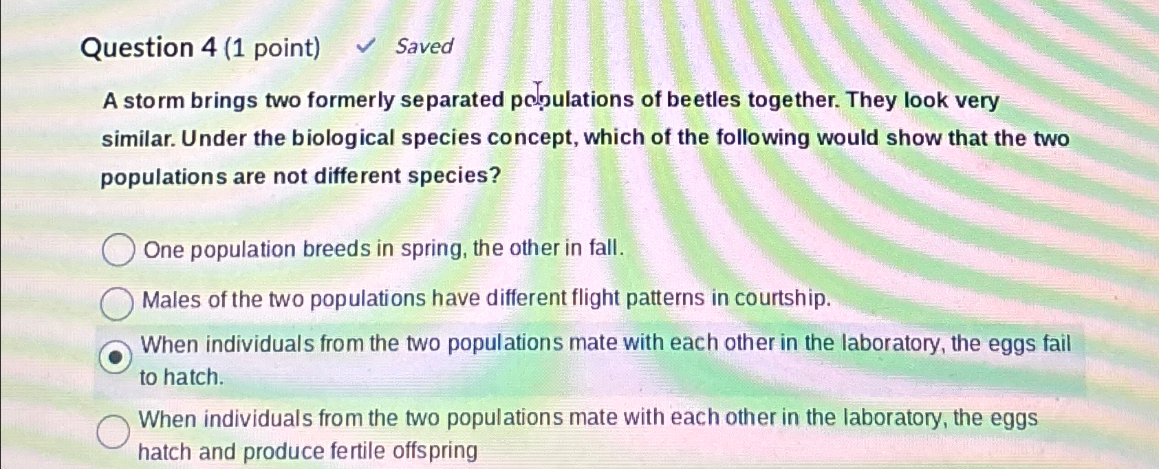 Solved Question 4 (1 ﻿point) ﻿SavedA storm brings two | Chegg.com