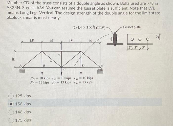 Solved Member CD of the truss consists of a double angle as | Chegg.com