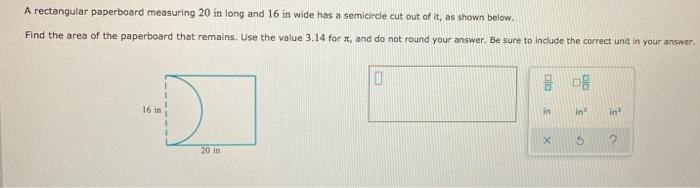 Solved A rectangular paperboard measuring 20 in long and 16 | Chegg.com