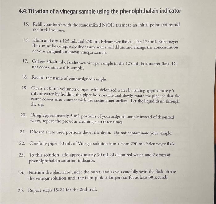 4.4: Titration of a vinegar sample using the | Chegg.com