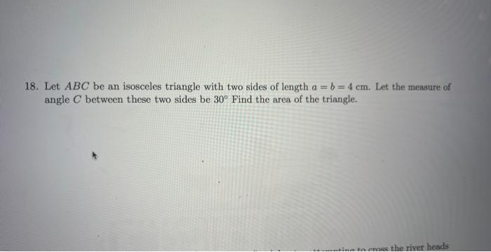 Solved 18. Let ABC be an isosceles triangle with two sides | Chegg.com