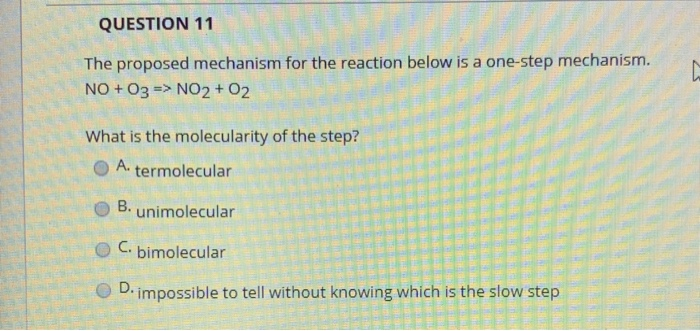 Solved QUESTION 11 The proposed mechanism for the reaction | Chegg.com