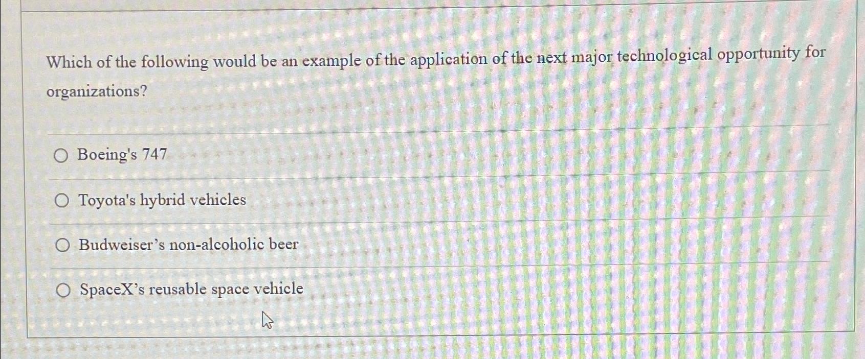 Solved Which of the following would be an example of the | Chegg.com
