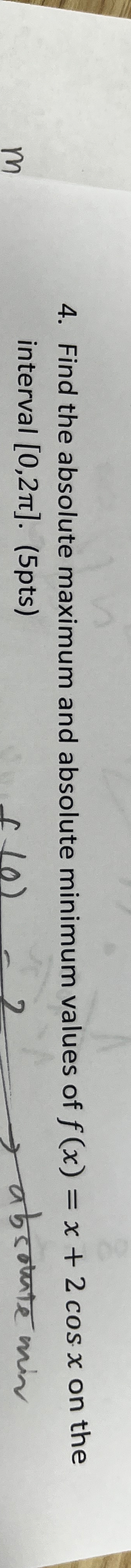 Solved Find the absolute maximum and absolute minimum values | Chegg.com