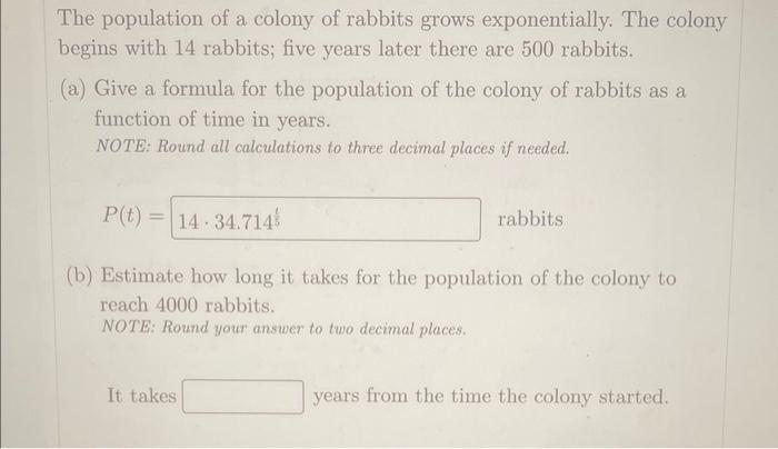 Solved The population of a colony of rabbits grows | Chegg.com